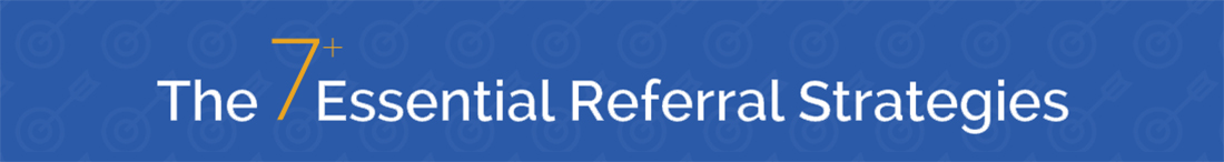 The 7 Essentials - Joe Stumpf's By Referral Only